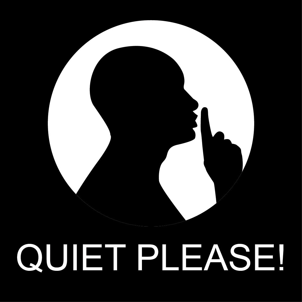 Quiet Please Sign - 8" x 8" | Pop49